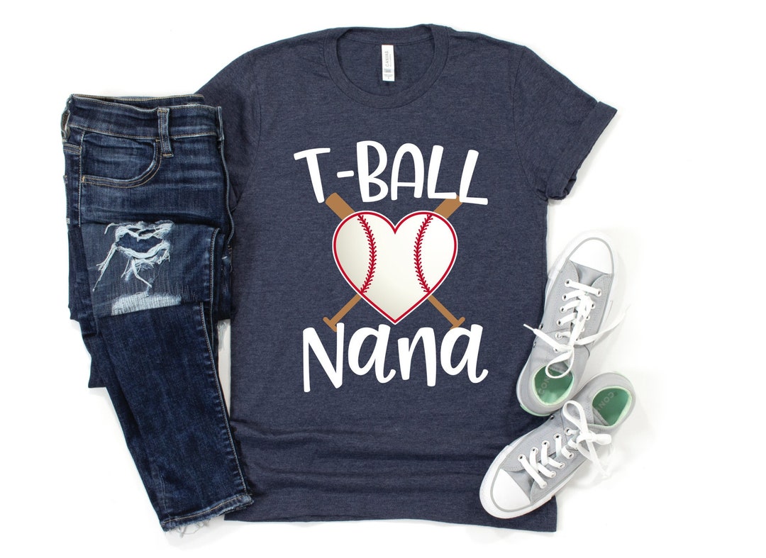 Baseball Nana Shirt/ Cute T-ball Nana Shirt Gift/ T-ball Nana/ Nana ...