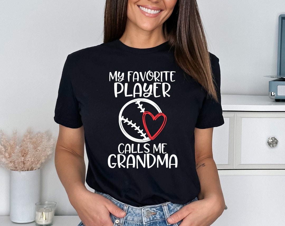 Baseball Grandma Shirt/ Cute Baseball Gift for Grandma/ My Favorite ...