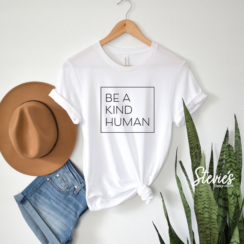 Be a Nice Human Shirt - Etsy