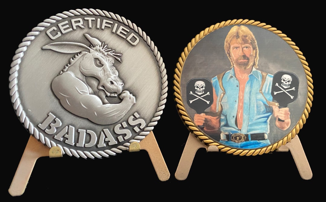 CERTIFIED BADASS CHALLENGE Coin Gold or Silver...2.5 Inches X 4mm 3D ...