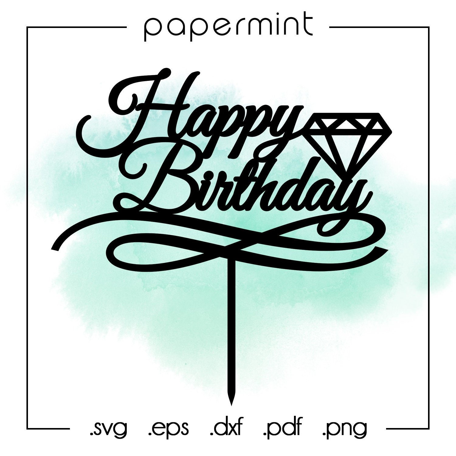 Happy Birthday Vector Cake Topper. Downloadable Birthday Topper Design ...
