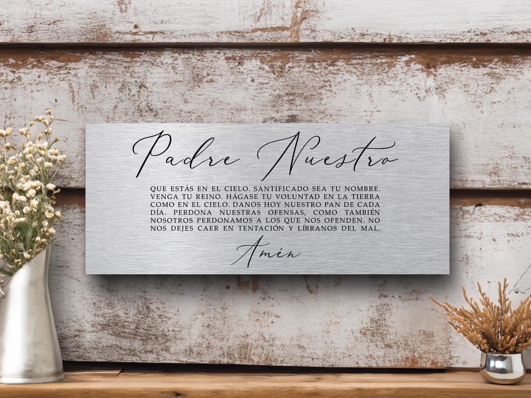 Our Father Prayer Print, Padre Nuestro Metal Sign, Spanish the Lord's ...