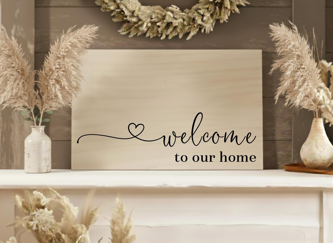 Welcome to Our Home Sign, Wood Welcome Sign, Wood Sign, Wood Signs ...
