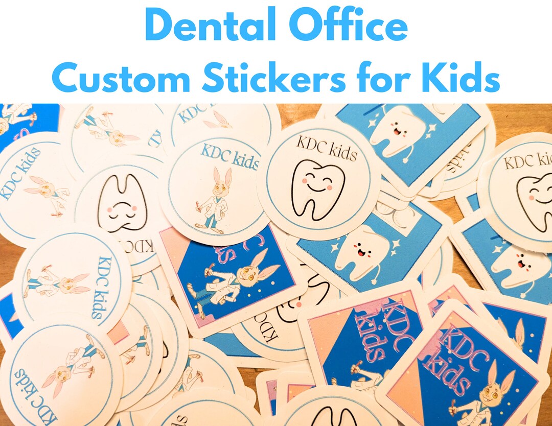 Dental Office Custom Stickers for Kids - Etsy