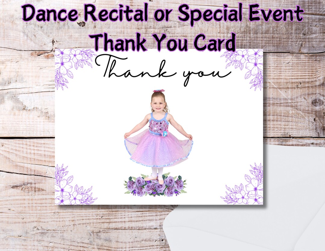 Printable OR Printed Picture Thank You Cards - Dance Recital or Special ...