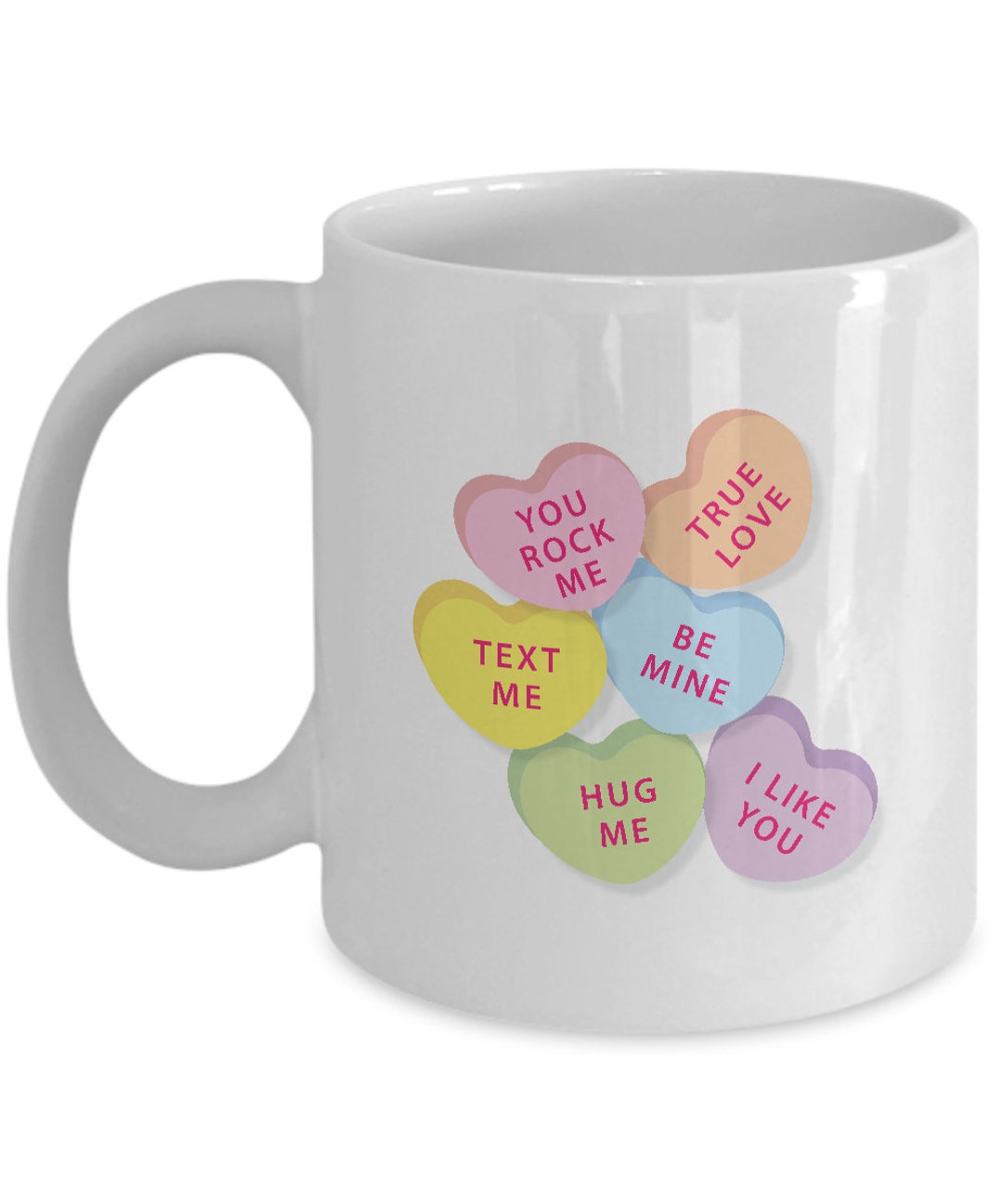 Valentine: Sweetheart Candy Conversation Hearts Generic Coffee Mug 15oz ...