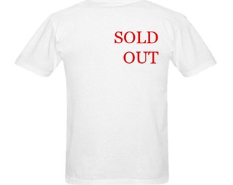 Sold Out T Shirt | Etsy