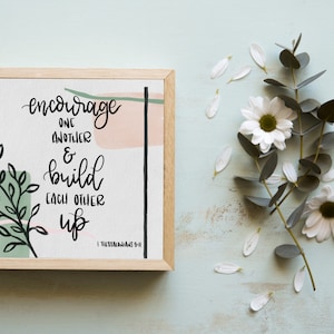 Encourage One Another | Build Each Other up | 1 Thessalonians 5:11 ...