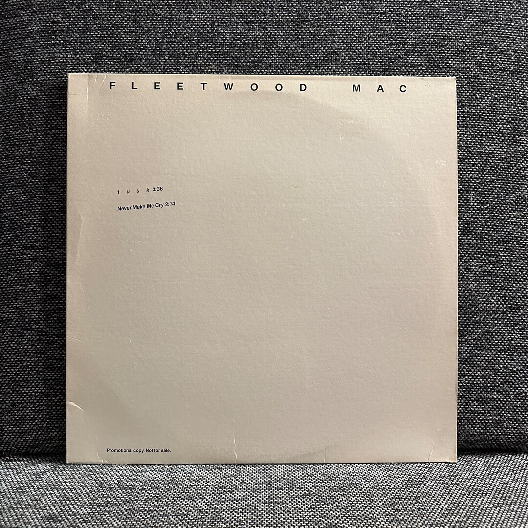 Fleetwood Mac Tusk Never Make Me Cry Promo 12 Inch Single 1979