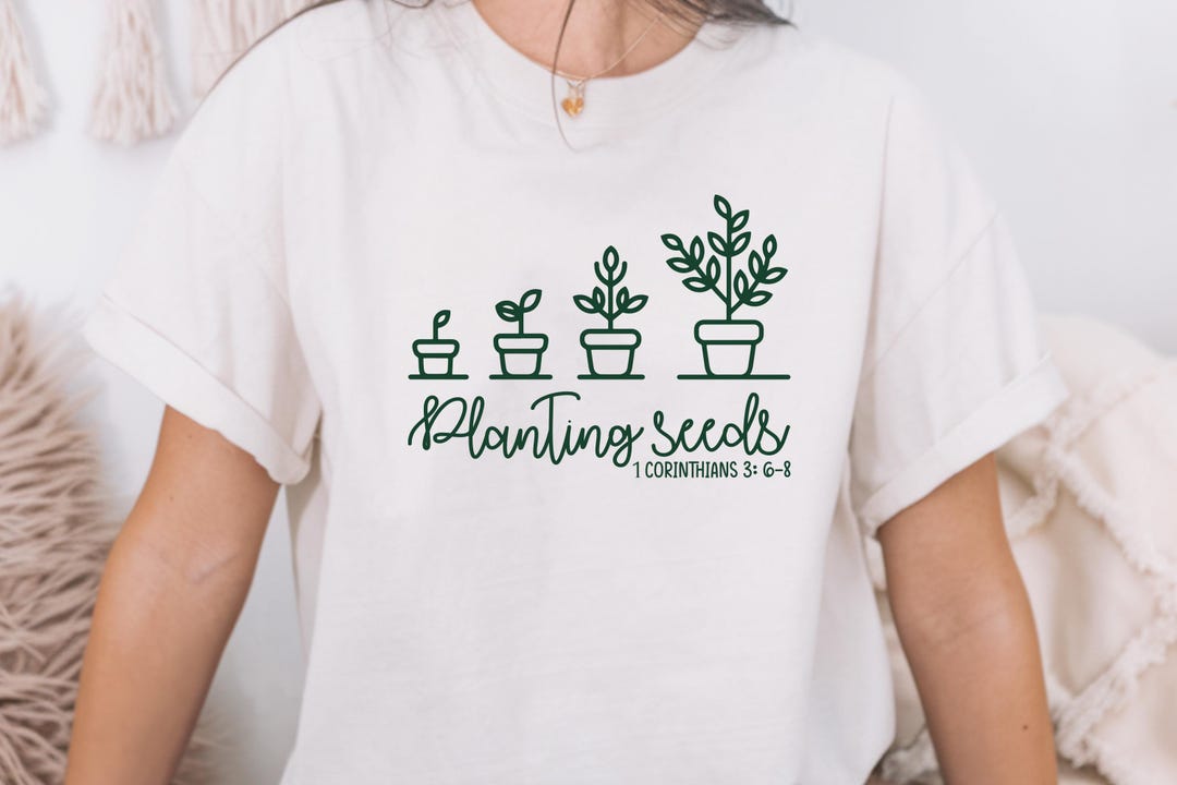 Planting Seeds Tee, Faith Encouragement Gift, Unisex Cotton Shirt ...