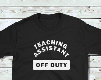 Teaching Assistant Tshirt - Etsy