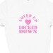 Loved up Locked Down Tshirt/lockdown T Shirt/love - Etsy UK