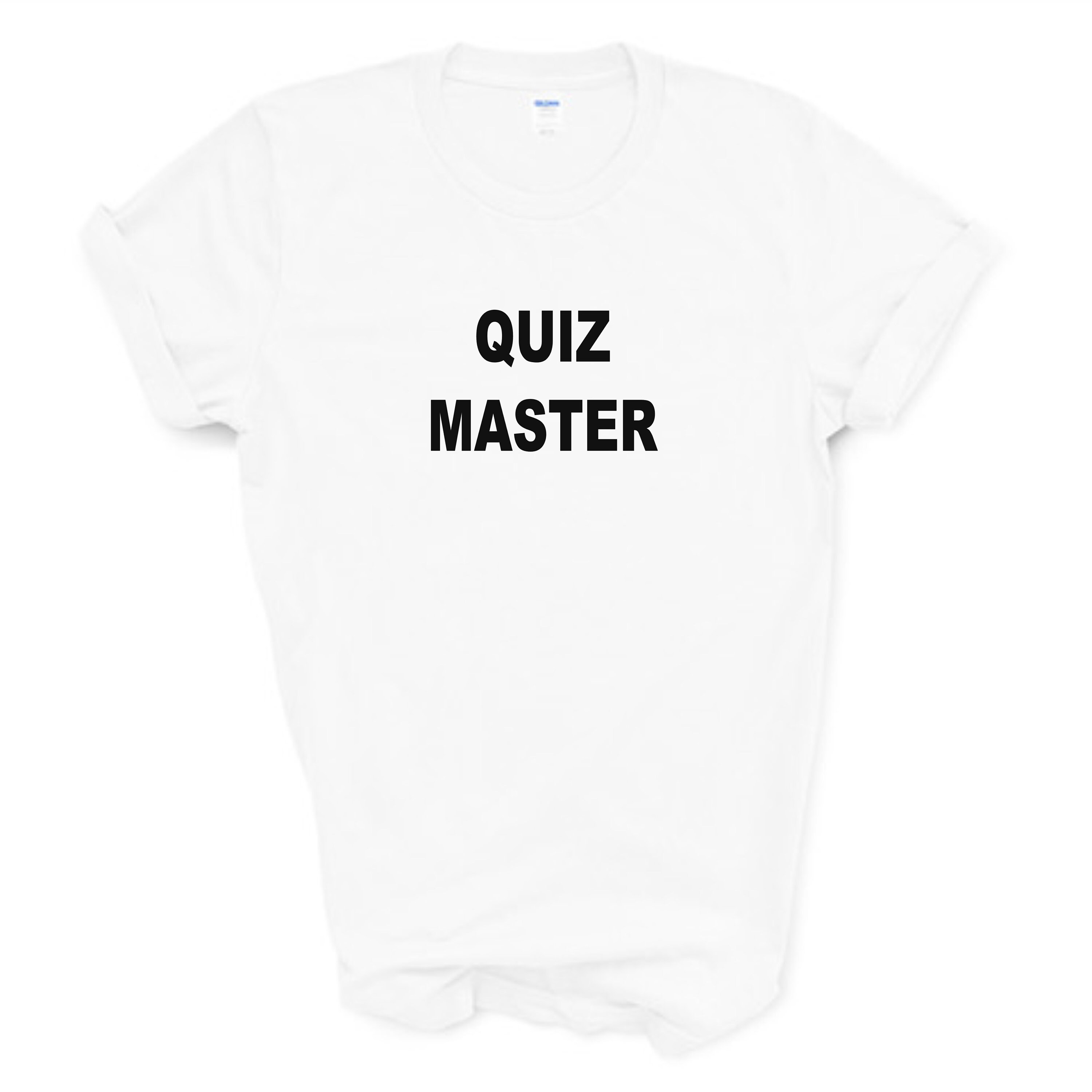 Quiz Master T-shirt/funny T Shirt/unisex Shirt/100% Cotton - Etsy UK