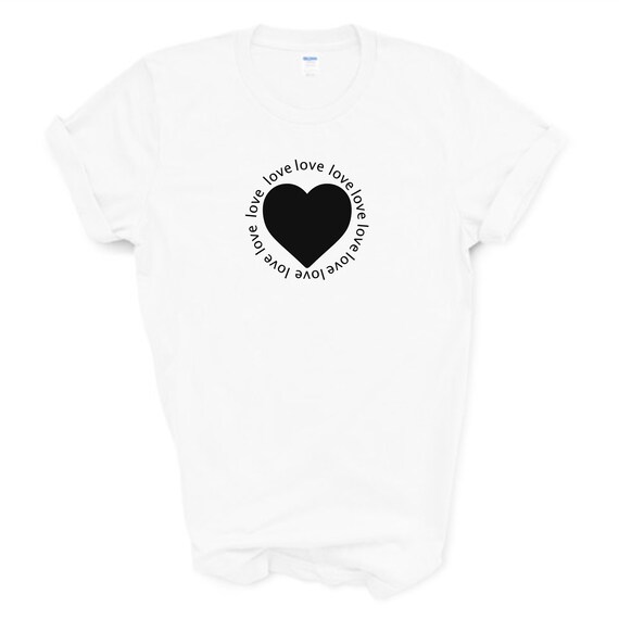 Love Heart T-shirt / Love T Shirt / Statement T Shirt / T - Etsy