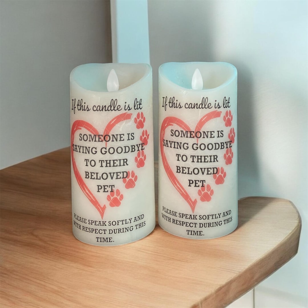 Pet Memorial LED Candle for Vet Clinics, "please Be Respectful" Sign ...