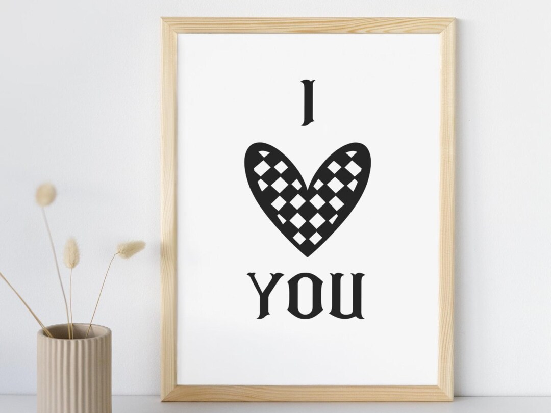 I Love You Print | Printable Wall Art | Digital Download | Valentines ...