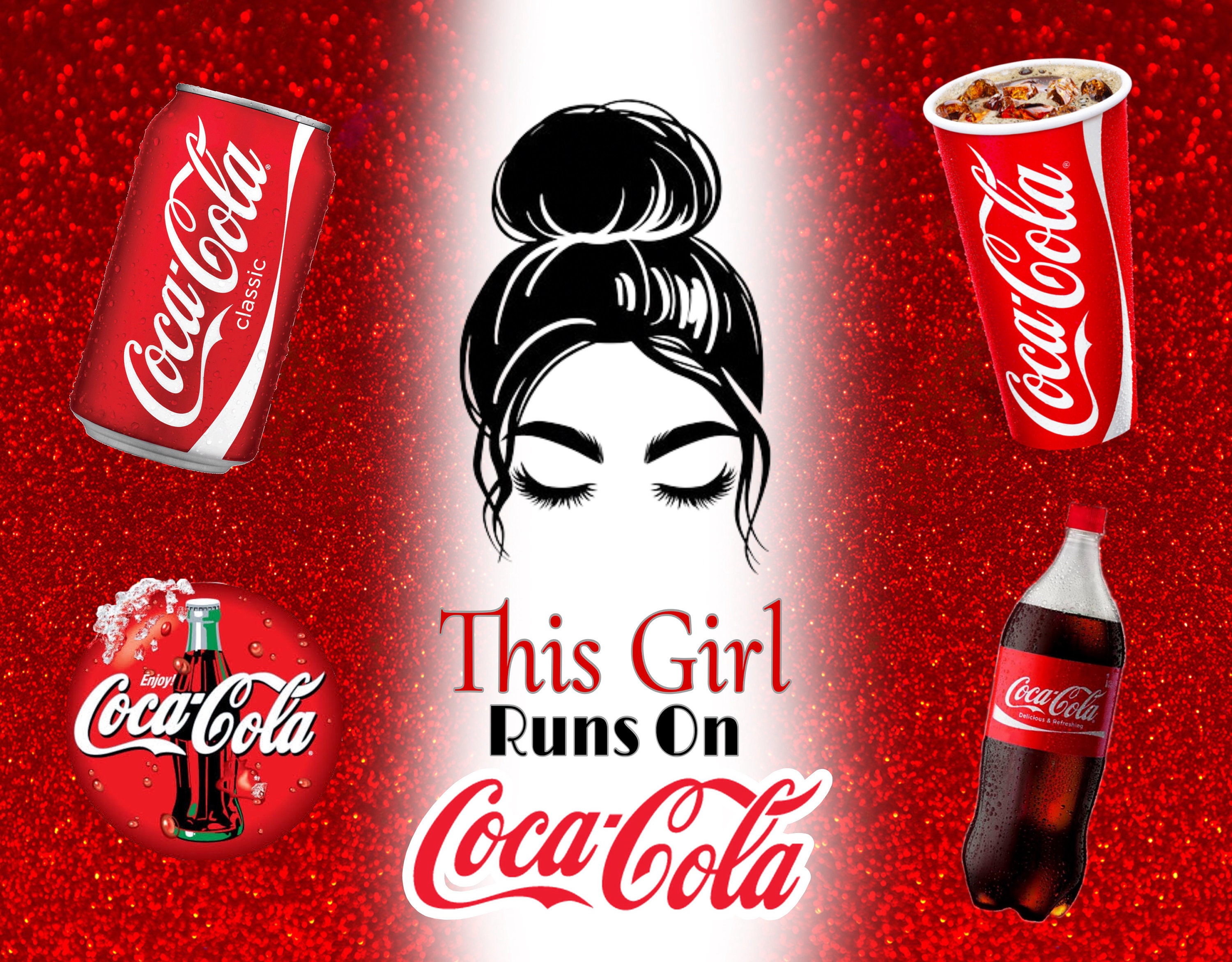 This Girl Runs on Coca Cola Sublimation Tumbler Wrap, Png File DIGITAL ...