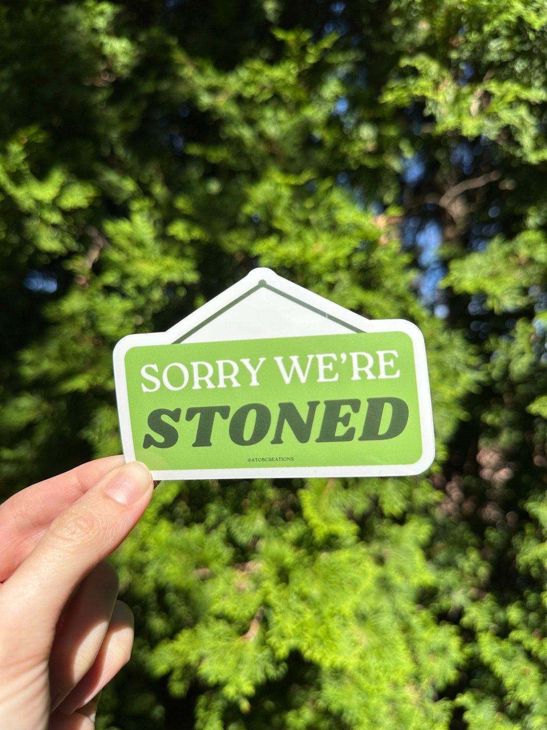 Sorry Were Stoned Sticker, Funny Stoner Sticker, Water Bottle Sticker ...