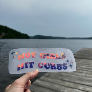 Hot Girls Hit Curbs Bumper Sticker, Funny Decal Groovy, Vinyl Window ...