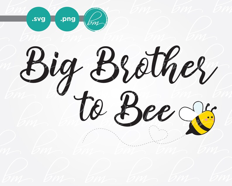 Big Brother To Bee Svg Pregnancy Announcement Cute Saying Etsy