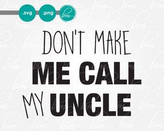 Call My Uncle - Etsy