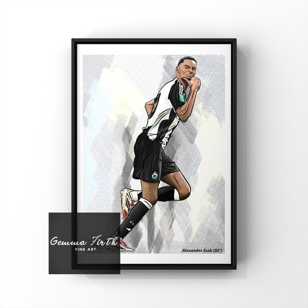 Alexander Isak Cup Winners A4 A5 A3 Print Illustration | Football ...