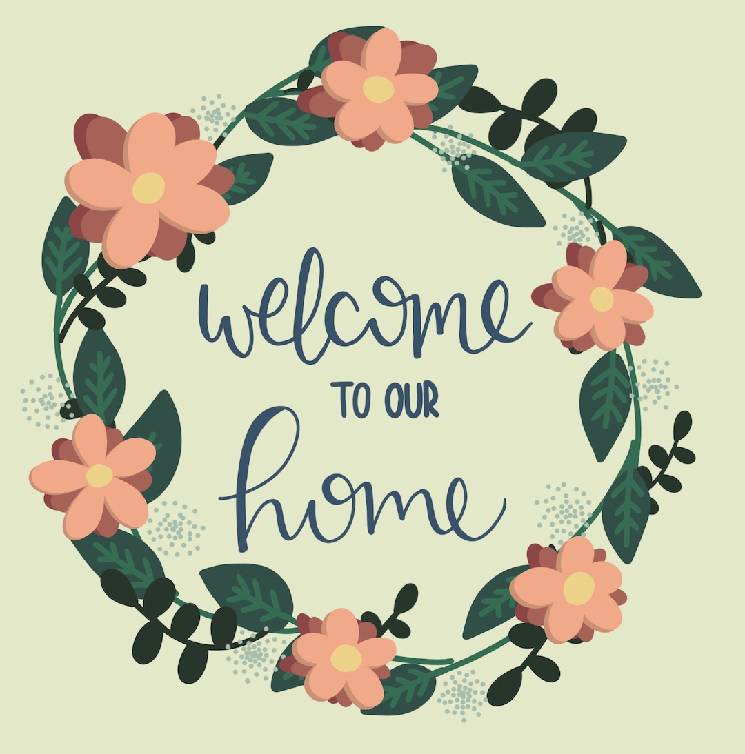 WELCOME to Our HOME FLORAL Digital Print - Etsy