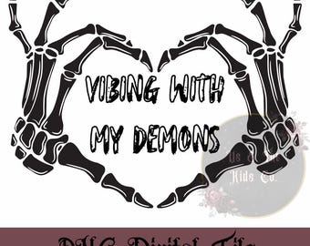 Vibing With My Demons Svg, Couple Svg, Vibing Partner Svg, Couple ...