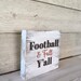 Football is My Favorite Season Wood Sign/fall Wood Sign/fall Decor ...