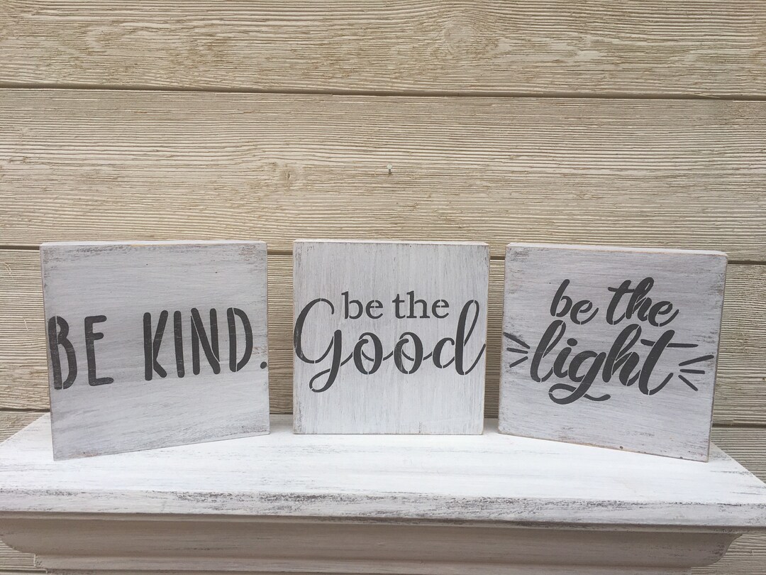 Be Kind Wood Sign/be the Good Wood Sign/be the Light Wood - Etsy