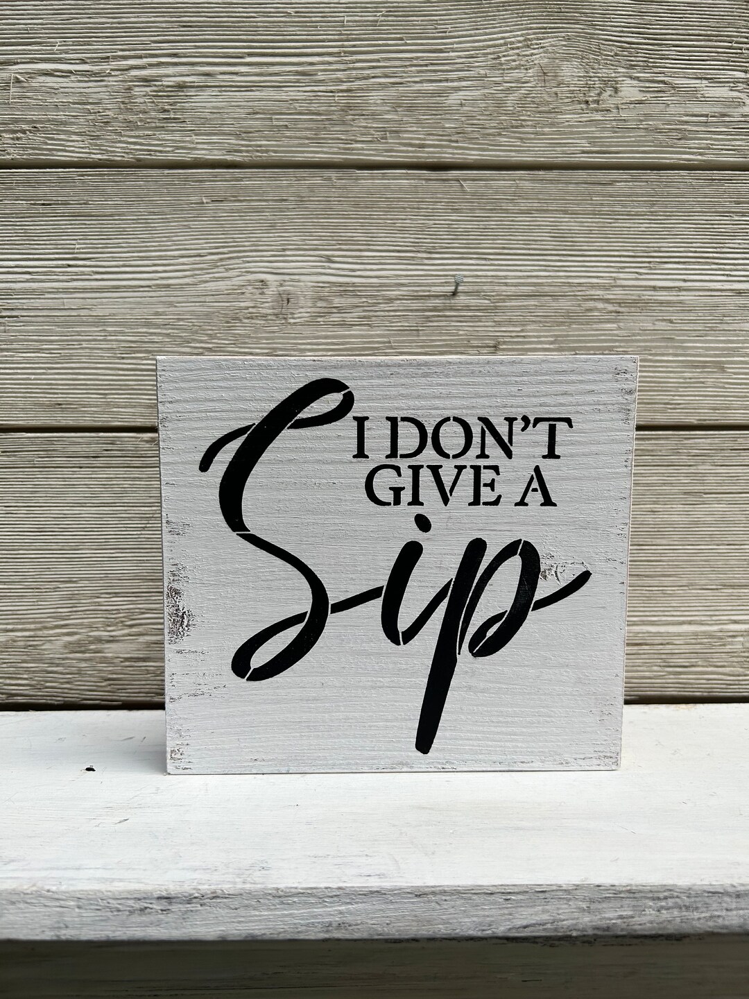 Don’t Give a Sip Wood Block Sign/wine Lovers Gift/wine Sign/funny Wine ...
