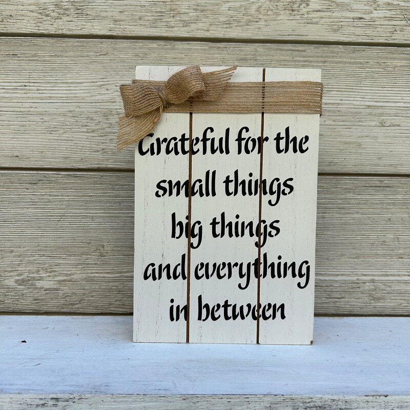 Grateful for Small Things Big Things Sign - Etsy