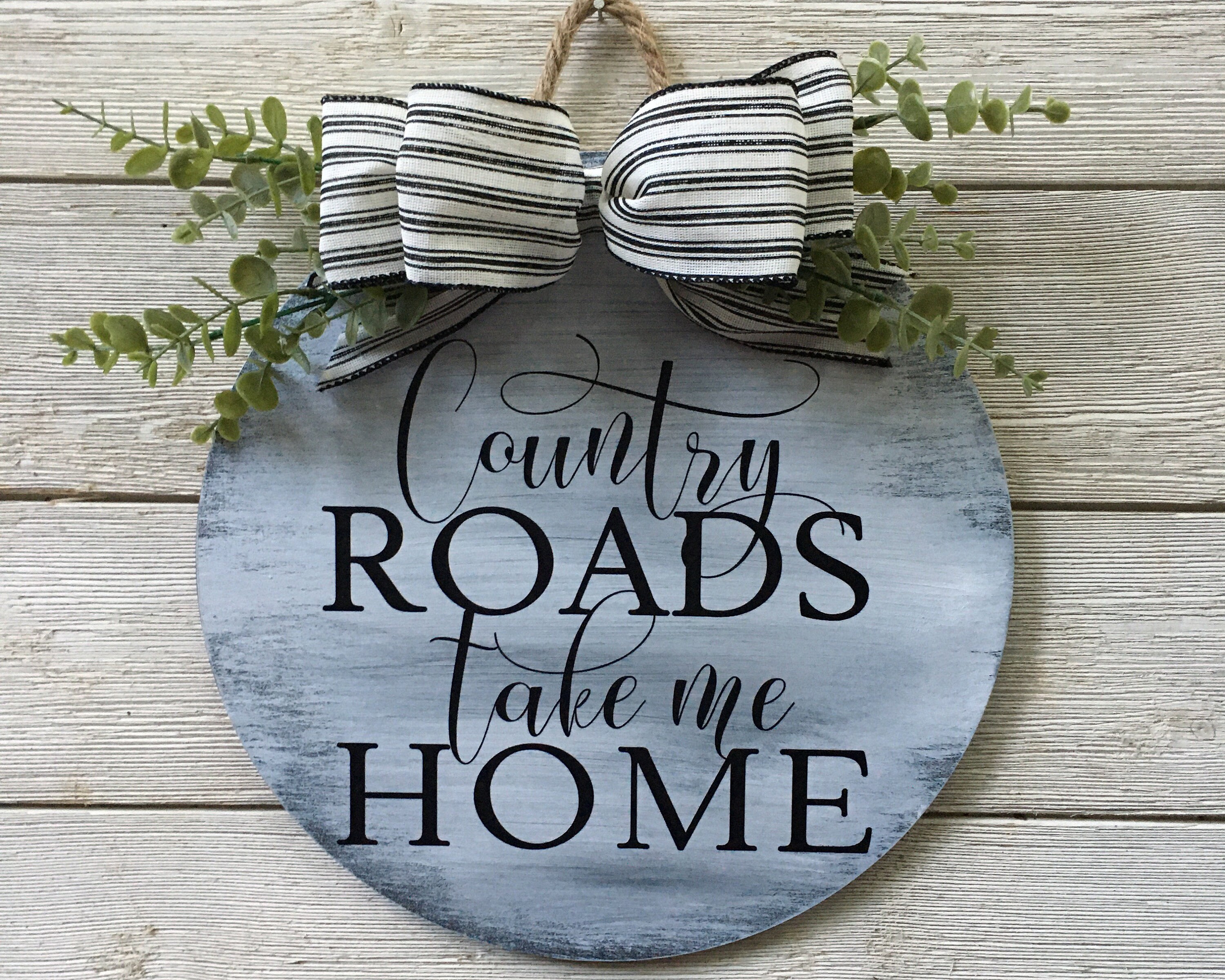 Country Road Take Me Home Round Wood Sign/round Wood | Etsy