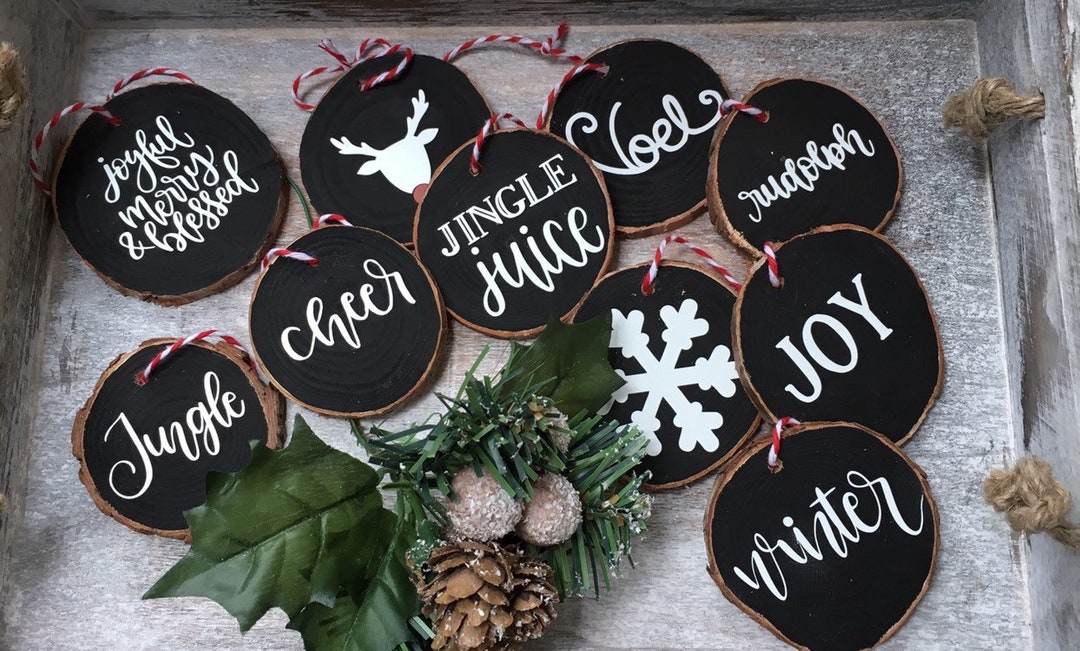 Rustic Wood Slice Christmas Ornaments, Chalk Paint & Vinyl (set of 10 ...
