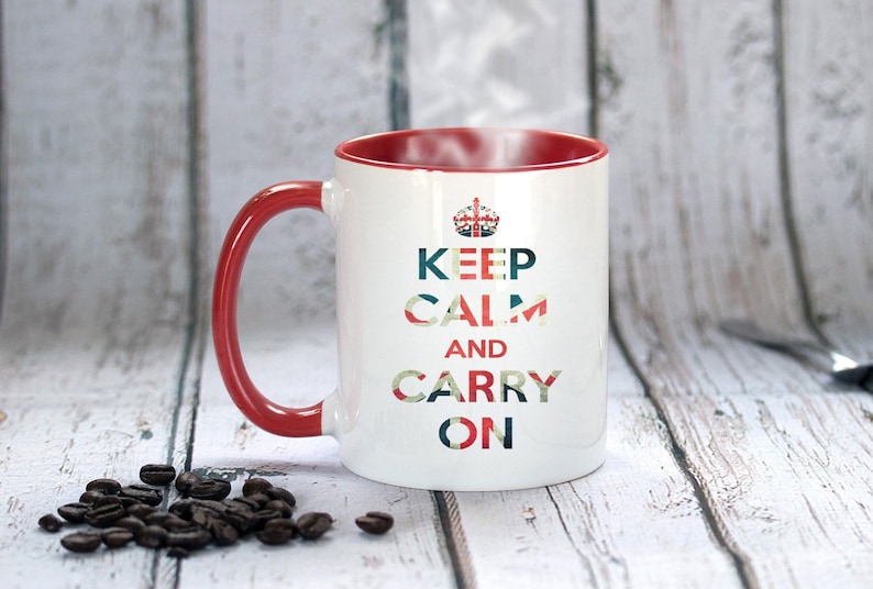 Keep Calm and Carry on Coffee Tea Mug, Personalized Mug, Personalized ...