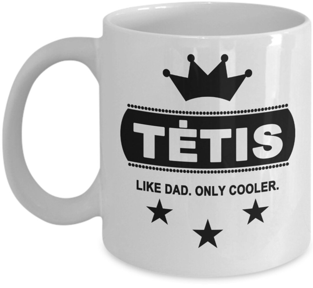TĖTUS, Lithuanian Dad, Lithuanian Dad Mug, Lithuanian Father ...