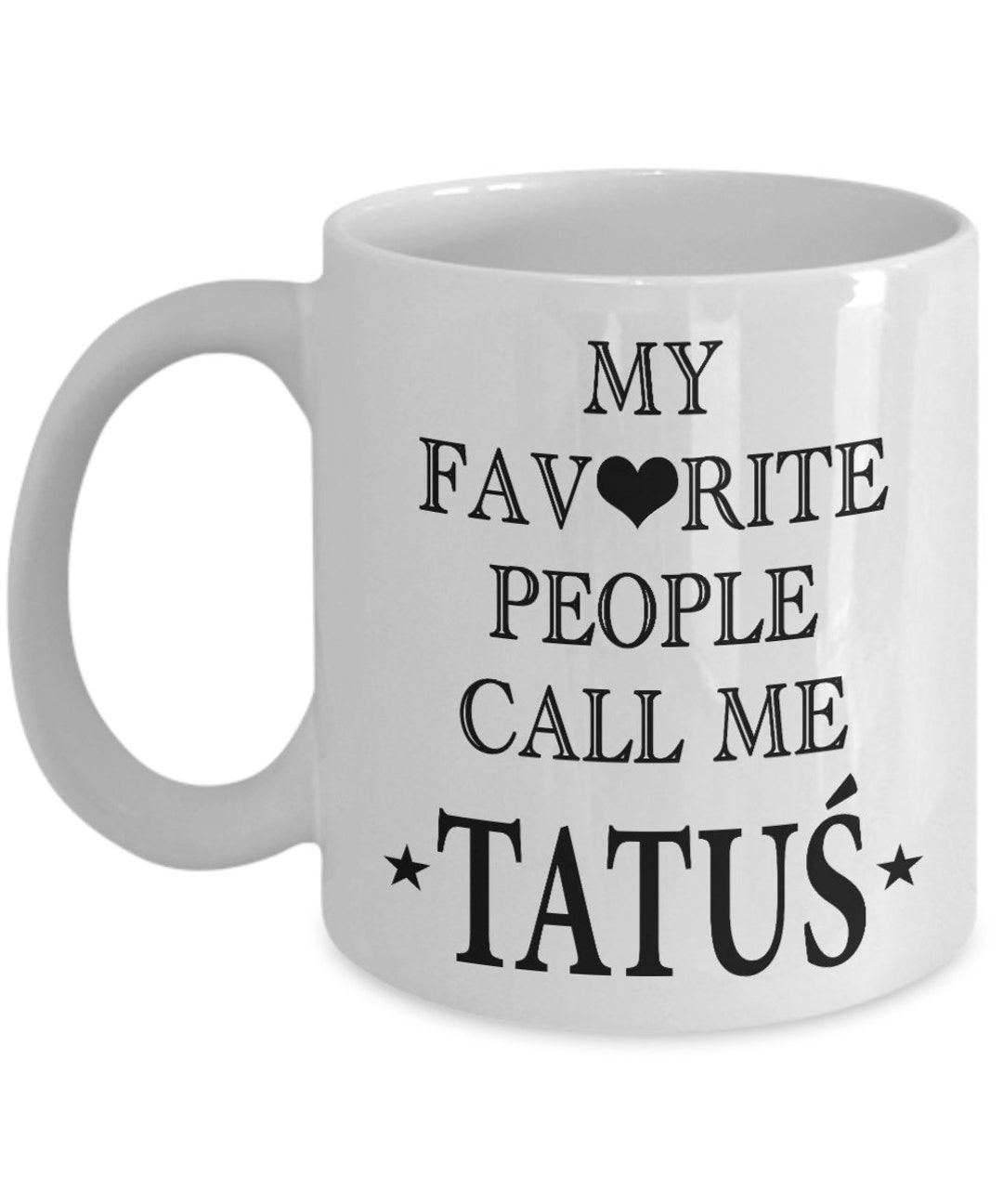 TATUŚ, TATUS, Polish Dad, Polish Dad Mug, Polish Father, Polish Father ...