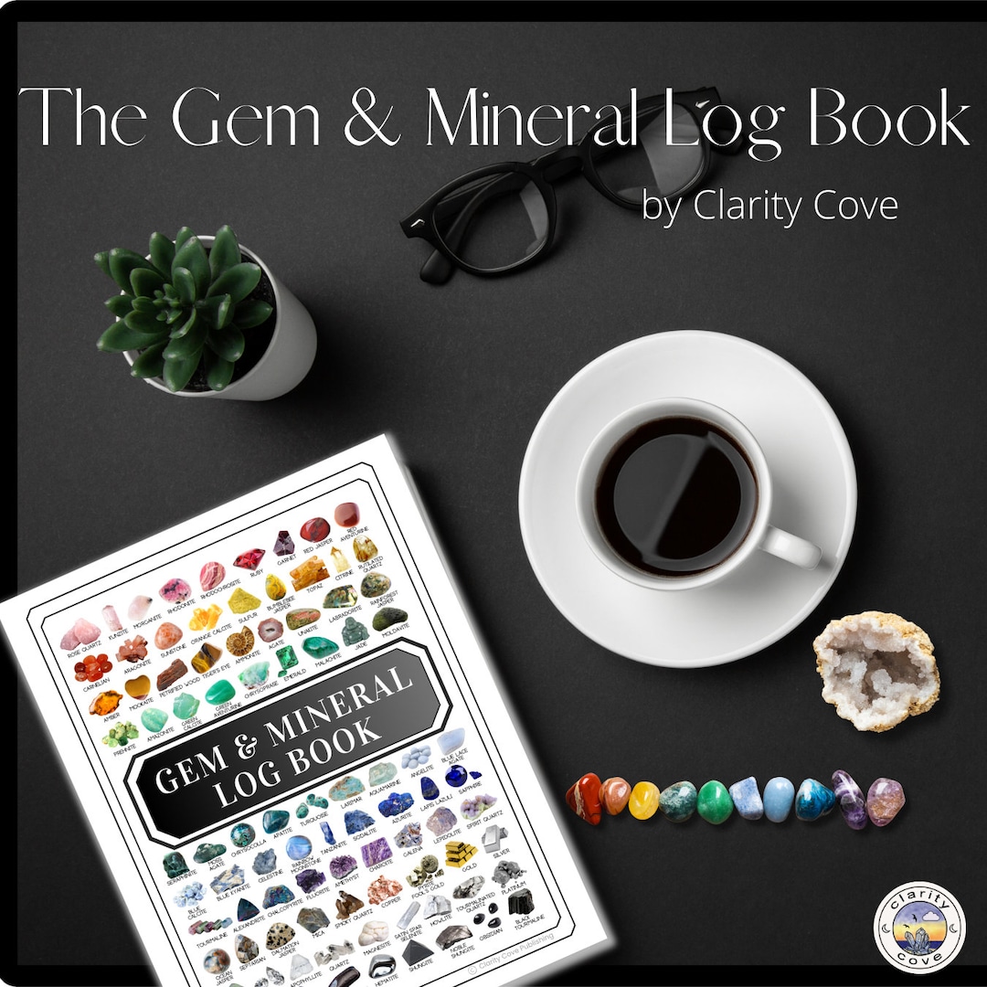 Gem & Mineral Log Book. the Ultimate Organizational Journal for Crystal ...
