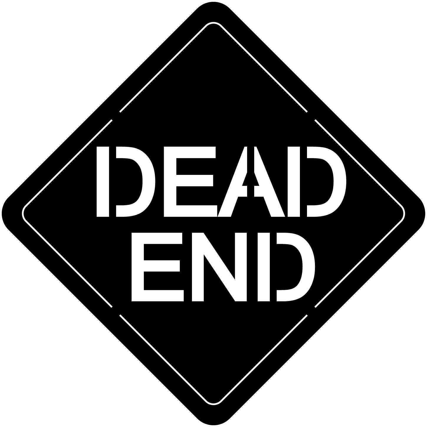 Dead End Sign Black And White