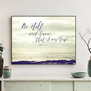 Be Still and Know Christian Wall Decor, Instant Download Printable Wall ...