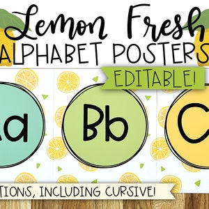 Colorful, Cheerful, Calming Lemon Theme Editable Classroom Alphabet ...