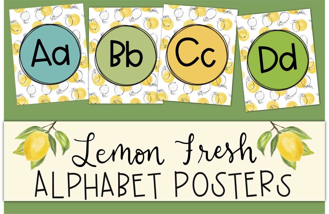 Lemon Theme Classroom Alphabet Posters, Cursive and Printing Letter ...