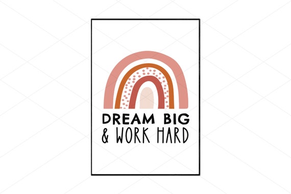 Boho Rainbow Inspirational Quote Poster Dream Big Work Hard - Etsy