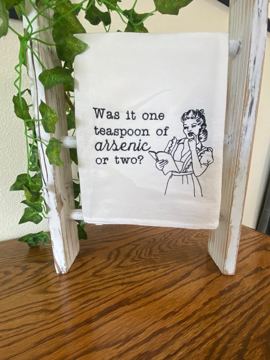 Was It One Teaspoon of Arsenic or Two Embroidered Tea Towel, Retro ...