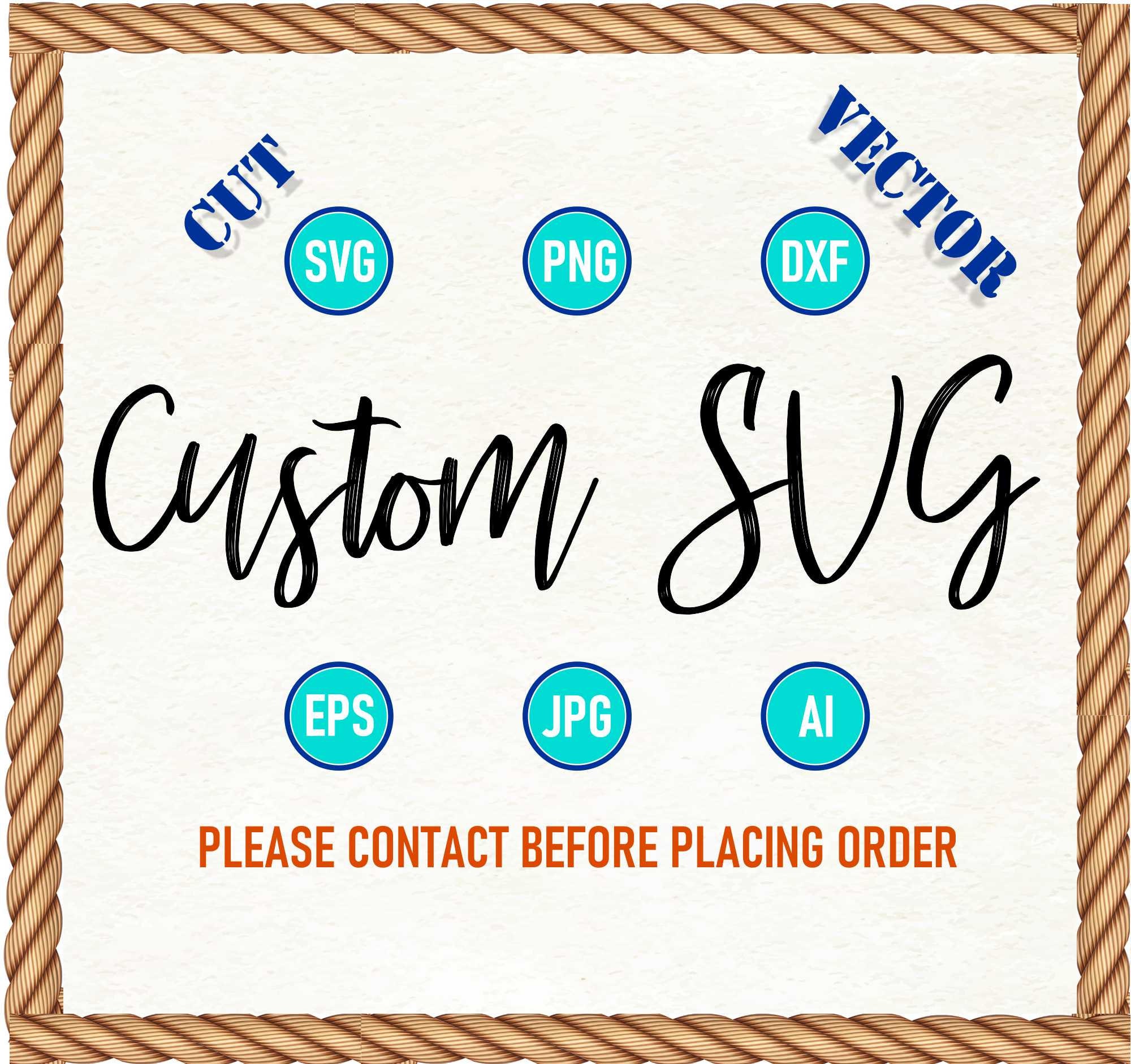 Custom Svg, Personalized Svg, Custom Svg Cut File, Custom Design ...