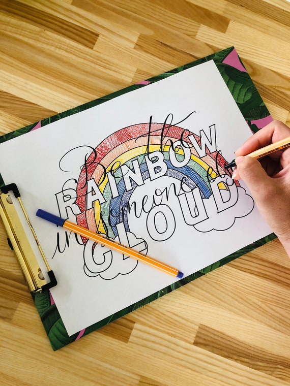 Colouring Page Be the Rainbow in Someone Else's Cloud | Etsy