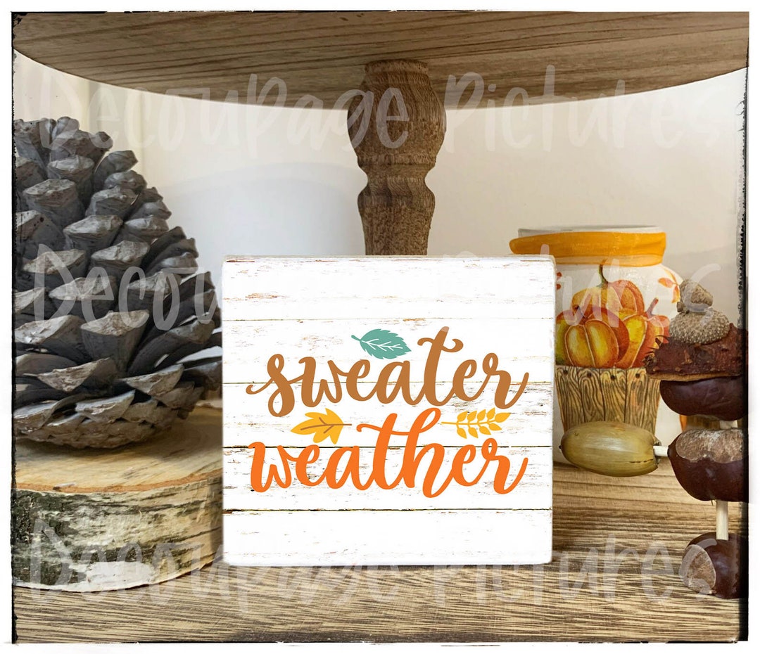 Wooden Square Plaque/sign sweater Weather Autumn Fall Decor Tiered Tray ...
