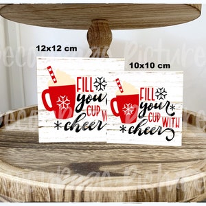 Wooden Square Plaque/sign fill Your Cup With Cheers Hot Cocoa Christmas ...