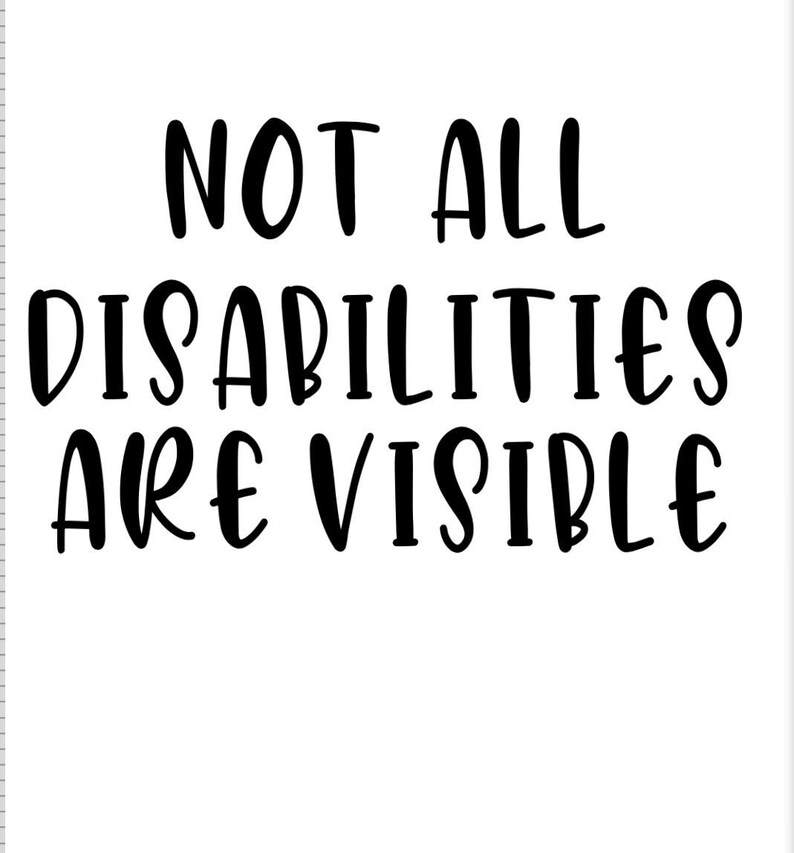 Not All Disabilities Are Visible Decal Car Decal Sticker | Etsy Not All Disabilities Are Visible Decal Car Decal Sticker | Etsy