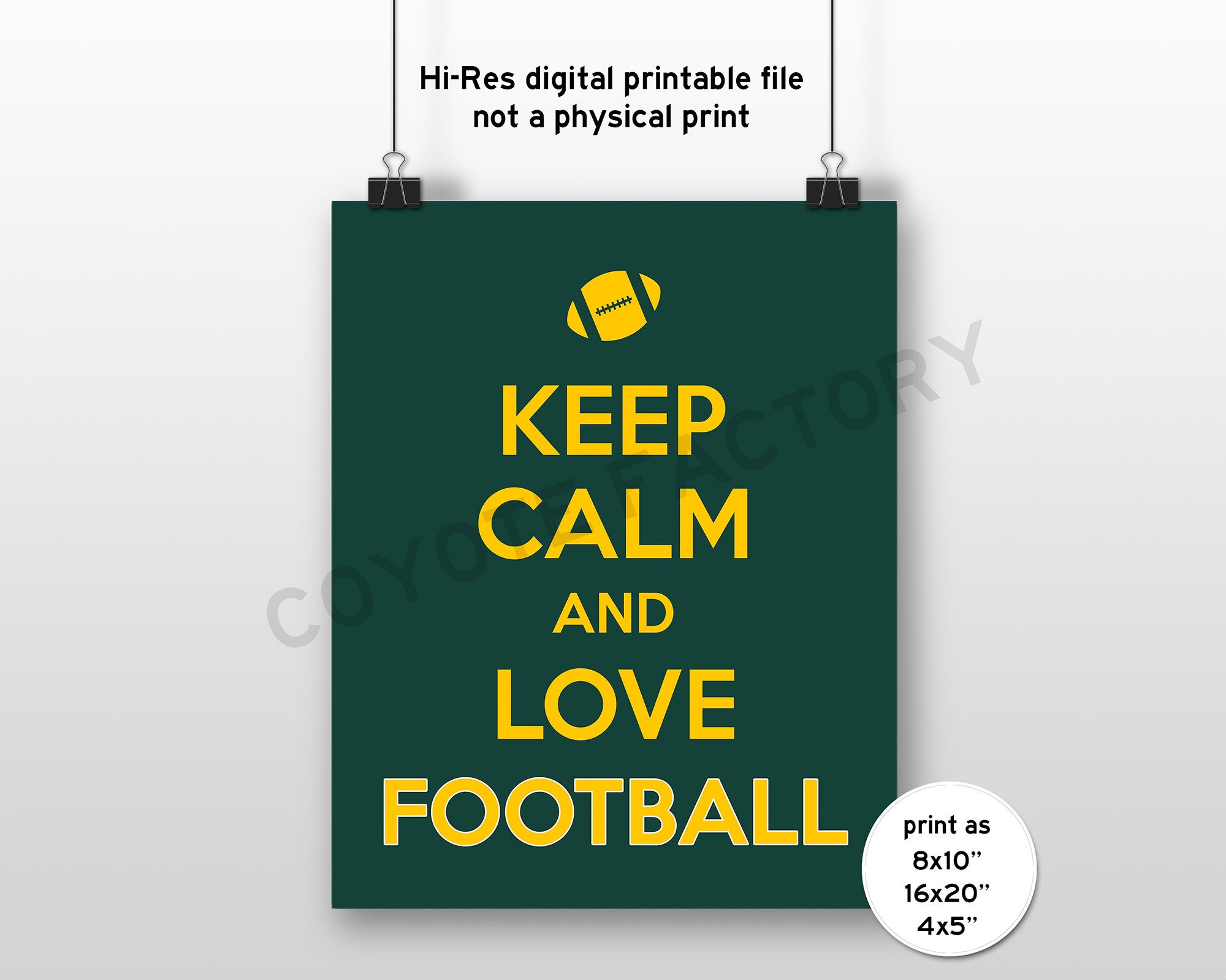 Keep Calm And Love Football